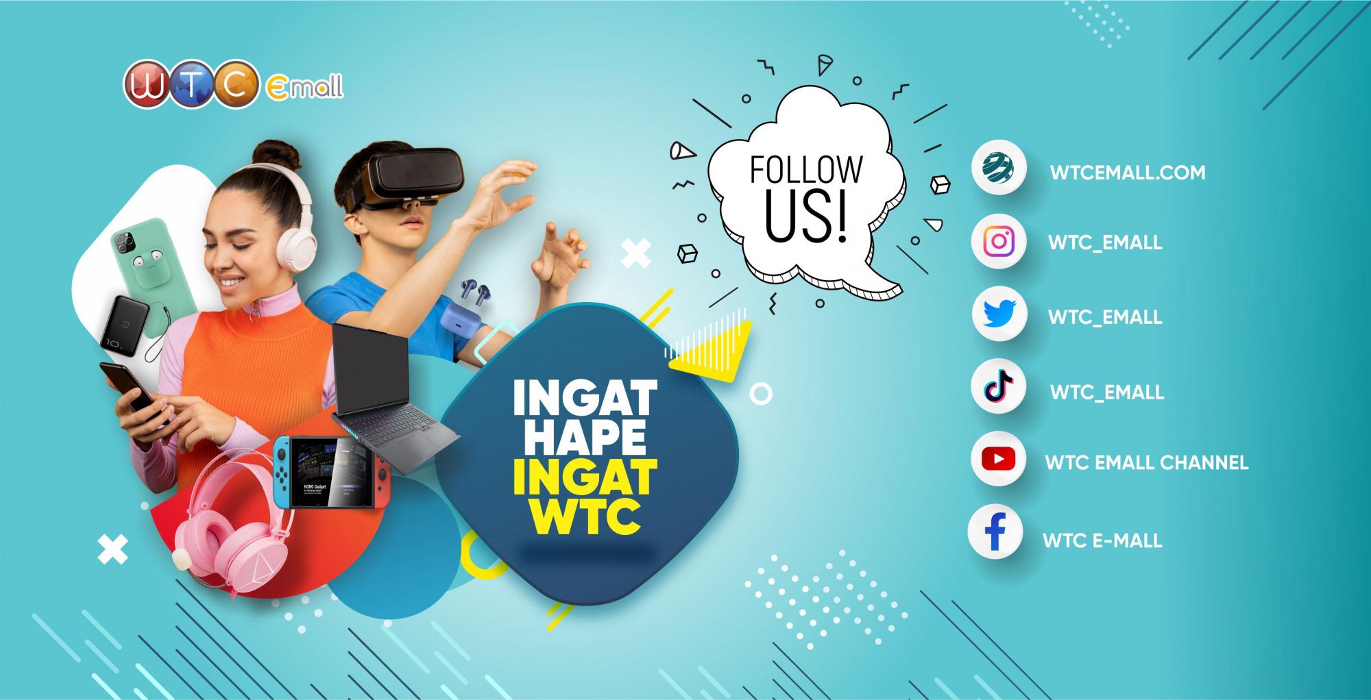 WTC EMALL – The Biggest Gadget Mall